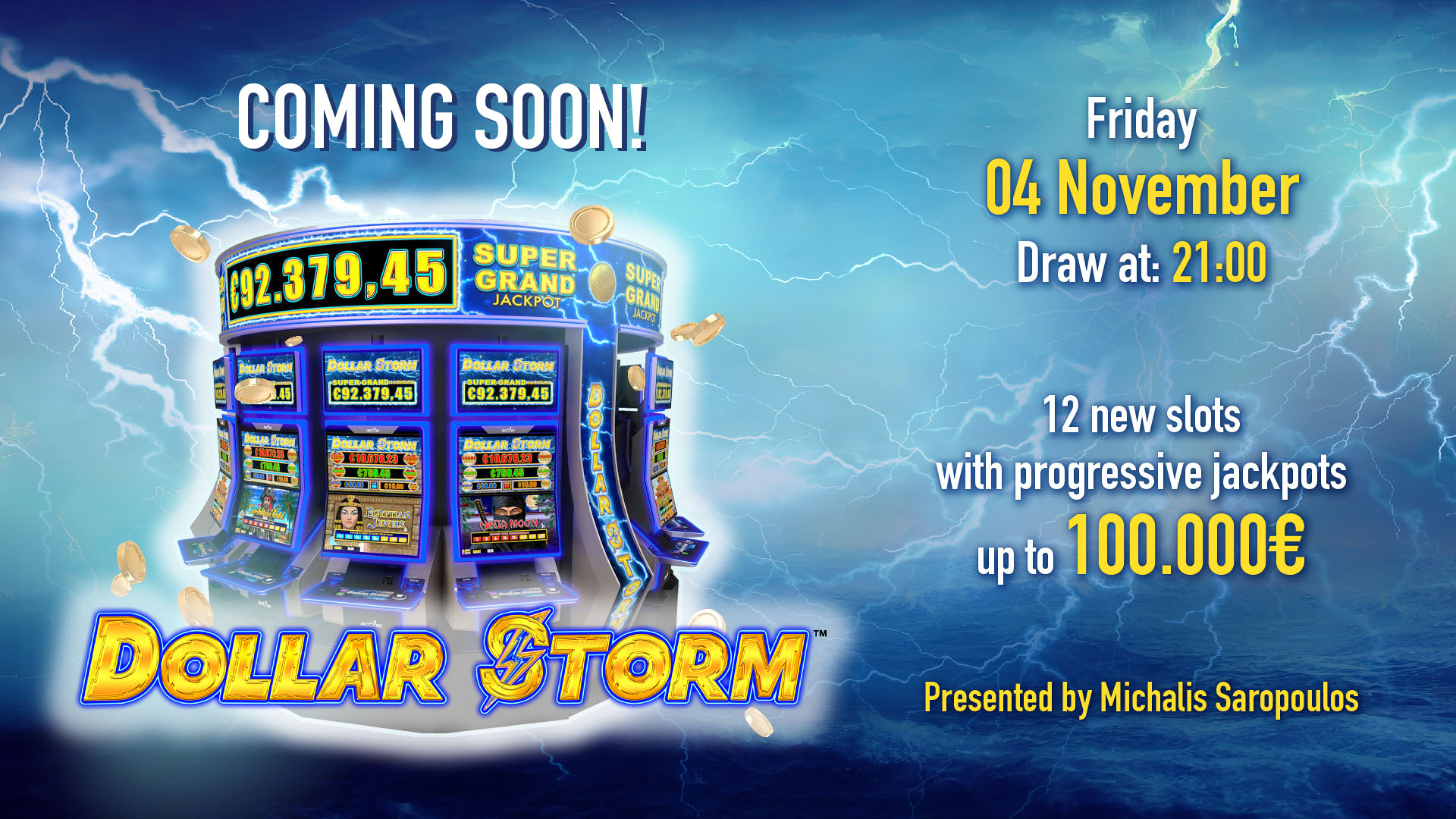 Dollar Storm | Regency Casino Thessaloniki