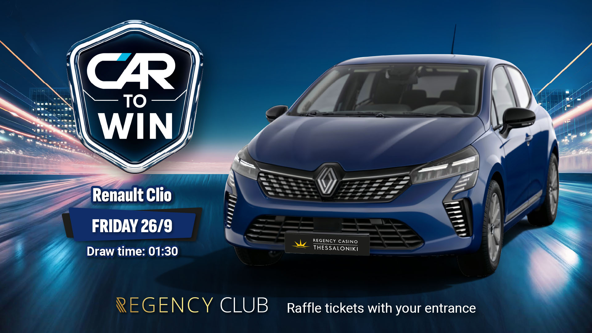 Car to Win | Renault Clio | Regency Casino Thessaloniki